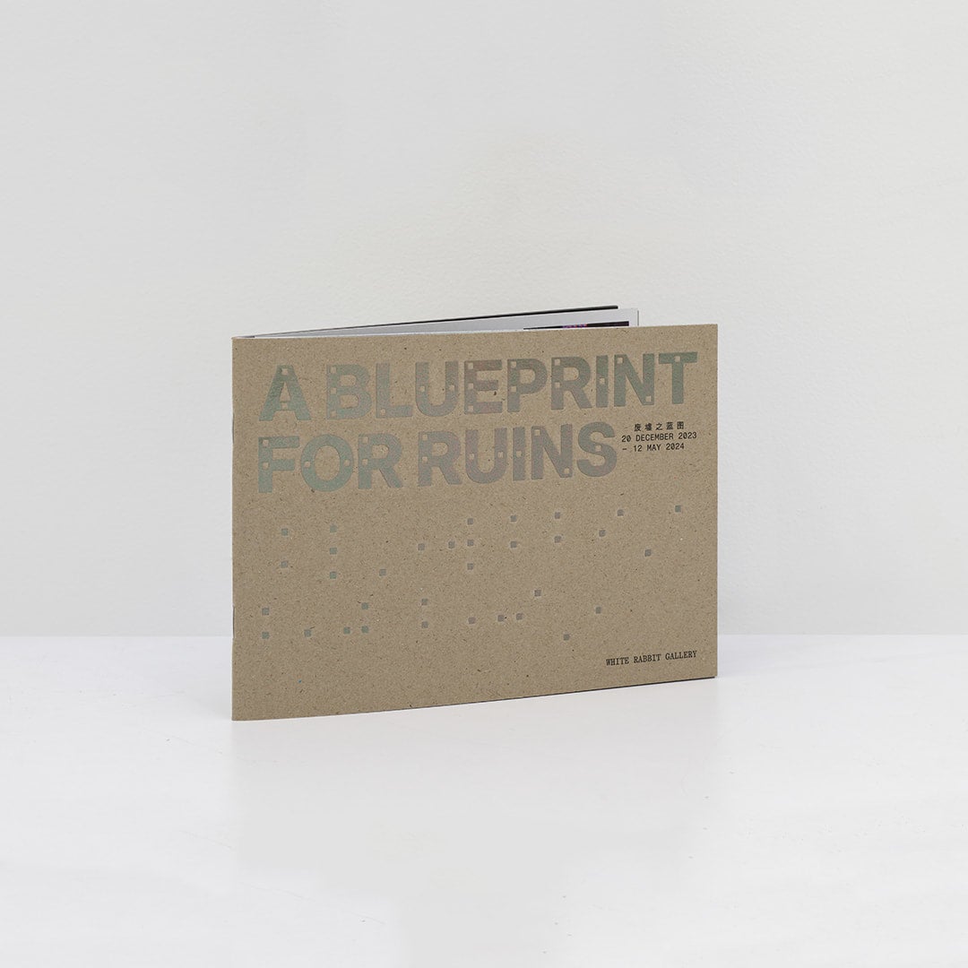 Guide Look - A Blueprint for Ruins | White Rabbit Gallery